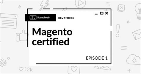 how they got magento certified developer stories scandiweb
