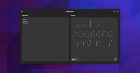 Quickly Create Cool Ascii Text Art On Linux With Calligraphy Omg Linux