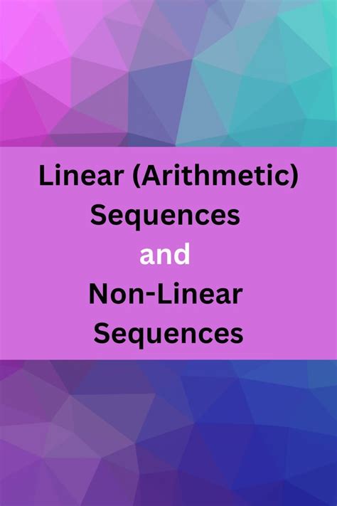Understanding Linear And Non Linear Sequences