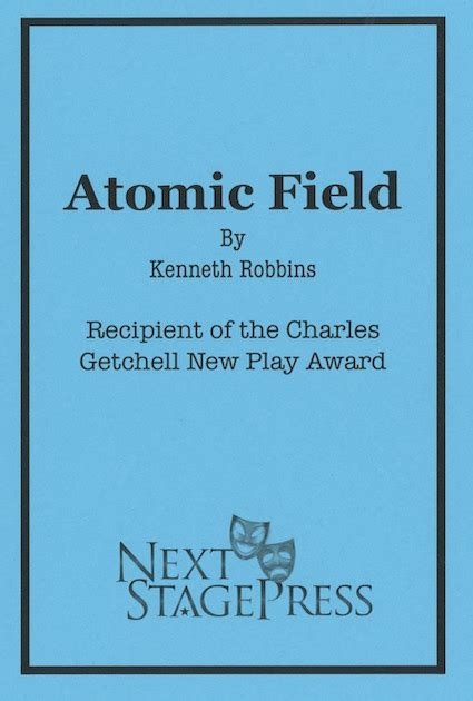 Atomic Field Next Stage Press Llc