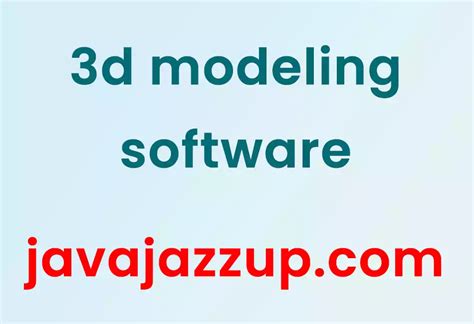 3d Modeling Software