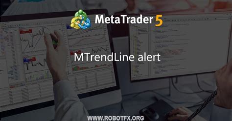 Mtrendline Alert Indicator Metatrader 4 Download Metatrader Trading Robots