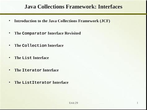 Ppt Unit 291 Java Collections Framework Interfaces Introduction To
