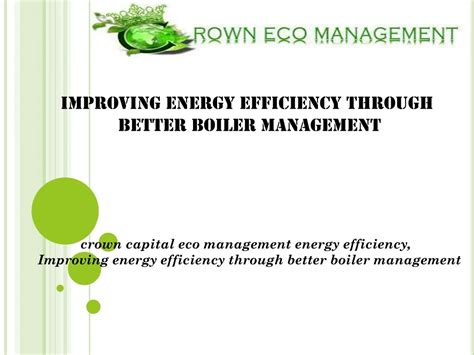 Ppt Improving Energy Efficiency Through Better Boiler Management