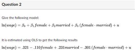 Solved To Generate An Interaction Term Between Married And Chegg Com