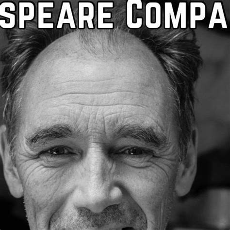 I Saw The Same Shakespeare Production As Sir Mark Rylance If You Love