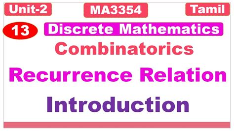 Discrete Mathematics Unit 2 Combinatorics Video 13 Recurrence
