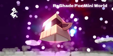 Github Ricojuly Reshadeforminiworld Shader For Mini World Creata