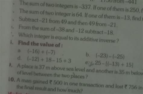The Sum Of Two Integers Is 337 If One Of Them Is 250 Find The Other T