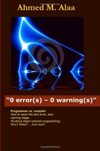 cheapest copy of 0 error s 0 warning s by alaa ahmed m