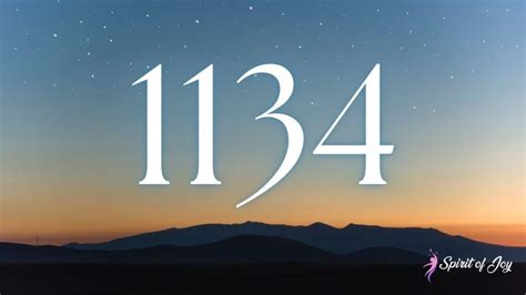 Understanding Angel Number 1134 Meaning Spirit Of Joy