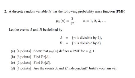 Solved 2 A Discrete Random Variable N Has The Following