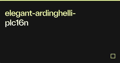 Elegant Ardinghelli Plc16n Codesandbox