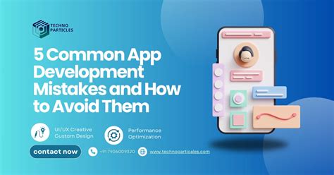 5 Common App Development Mistakes And How To Avoid Them Technoparticles