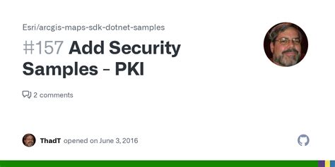 add security samples pki · issue 157 · esri arcgis maps sdk dotnet