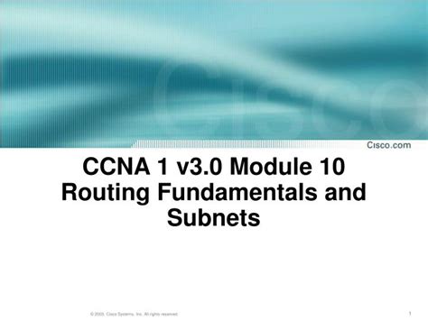 Ppt Ccna 1 V30 Module 10 Routing Fundamentals And Subnets Powerpoint