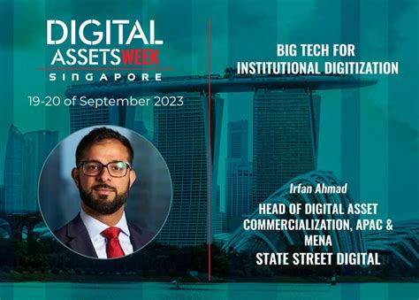 Irfan Ahmad On Linkedin Statestreetdigital Digitalassetsweek