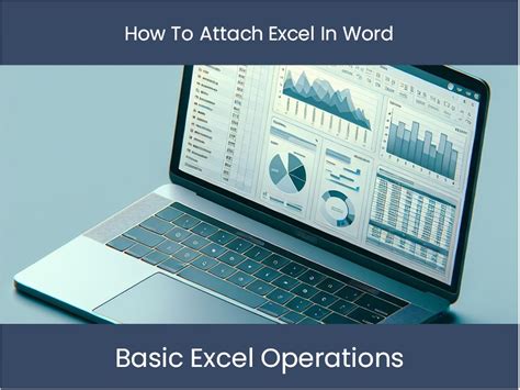 Excel Tutorial How To Attach Excel In Word