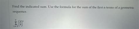 solved find the indicated sum use the formula for the sum