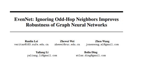 【neurips 2022】evennet忽略odd Hop邻居改善图神经网络的鲁棒性 智源社区