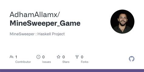 Github Adhamallamxminesweepergame Minesweeper Haskell Project
