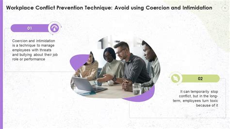 Avoid Using Coercion And Intimidation Technique For Conflict Prevention