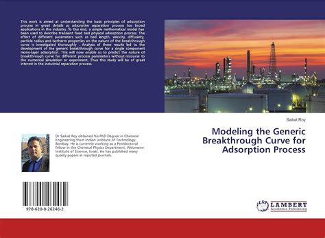 Modeling The Generic Breakthrough Curve For Adsorption Process 9786200262462 Roy