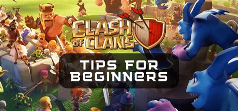 Clash Of Clans Tips For Beginners One Chilled Gamer