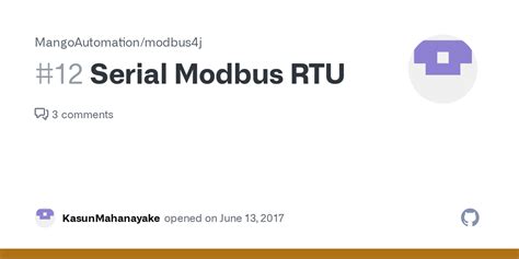 Serial Modbus Rtu · Issue 12 · Mangoautomation Modbus4j · Github