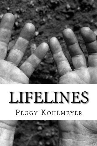 Lifelines Coincidence Or Is Megans Life Actually By Peggy Kohlmeyer Brand New 9780692743638 Ebay