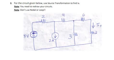 Solved For The Circuit Given Below Use Source Chegg Com