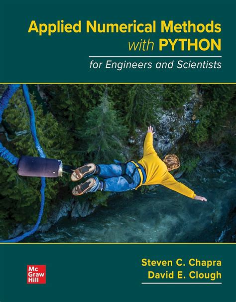 Loose Leaf For Applied Numerical Methods With Python For Engineers And