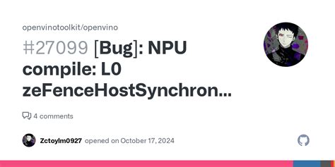 Bug Npu Compile L0 Zefencehostsynchronize Result Zeresulterror