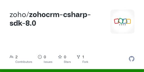 Zohocrm Csharp Sdk 80versions200zohocrmreadmemd At Main · Zohozohocrm Csharp Sdk 80