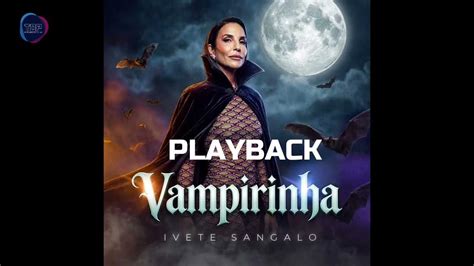 Karaoke Vampirinha Ivete Sangalo Youtube