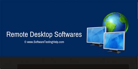 top 10 remote access software remote control software in 2025
