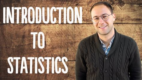Introduction To Statistics Youtube