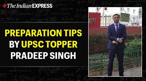UPSC Civil Services Prelims Exam Preparation Tips UPSC Topper Pradeep Singh Advises