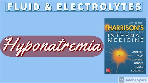Hyponatremia Causes Clinical Features Diagnosis Treatment