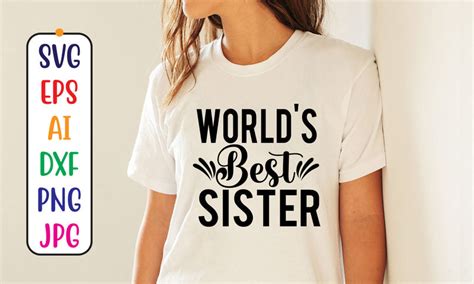 Worlds Best Sister Svg Cut File So Fontsy