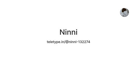 Ninni — Teletype