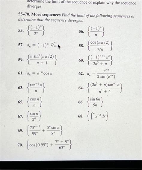 Solved Determine The Limit Of The Sequence Or Explain Why Chegg