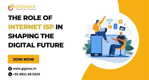 The Role Of Internet Isp In Shaping The Digital Future Gigmax