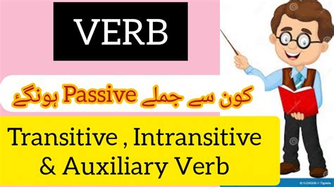 Which Verbs Can Be Passive Kinds Of Verbs Transitive Intransitive