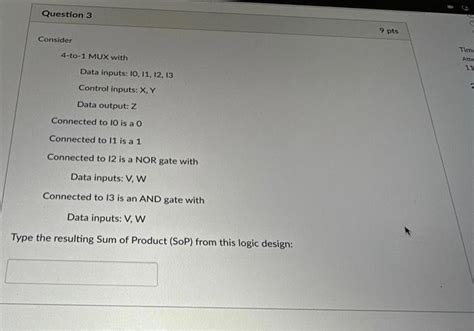 Solved Consider 4 To 1 Mux With Data Inputs 10111213