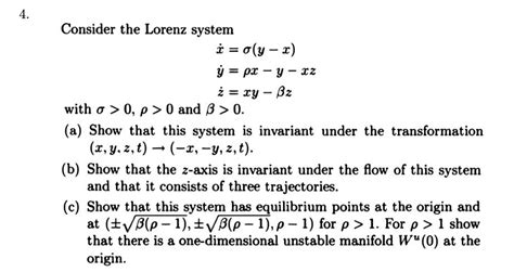 Solved Consider The Lorenz System Chegg Com