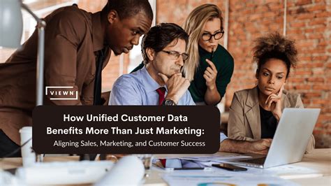How Unified Customer Data Benefits More Than Just Marketing Customerthink