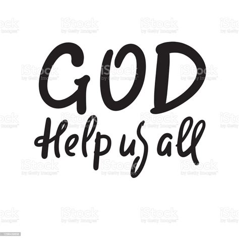 하나님은 우리 모두를 도우시며 동기 부여적인 종교적 인용문을 고무시소합니다 손으로 그려진 아름다운 글자 영감을 주는 포스터
