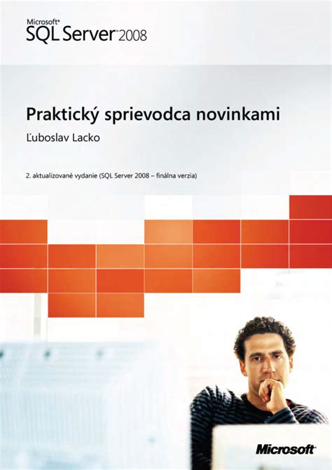 sql server 2008 r2 praktický sprievodca novinkami eknizky sk