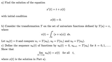 Solved A Find The Solution Of The Equation R T R T With Chegg Com
